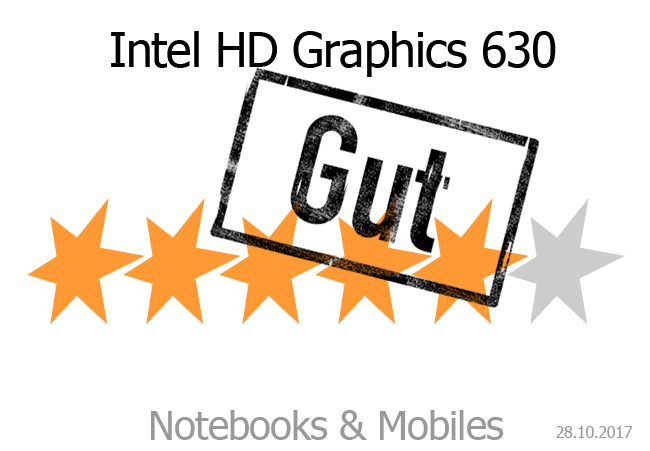 Intel HD Graphics 630 (Laptop) im Test - Notebooks und Mobiles