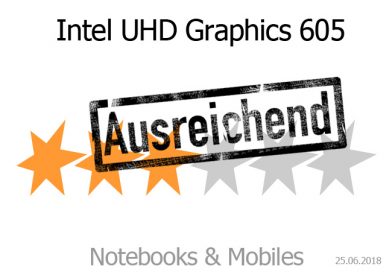 Intel UHD Graphics 605 (Laptop) im Test - Notebooks und Mobiles